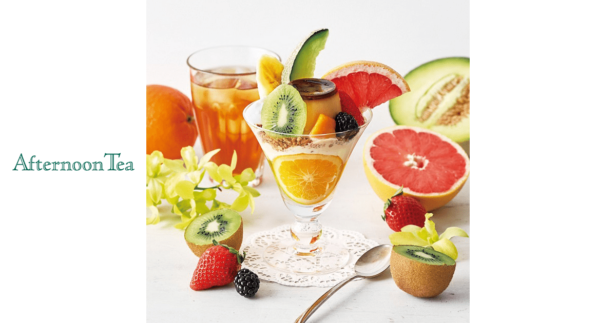 【vol.2 6/9～6/19】Fruits weekスペシャルメニュー | Afternoon Tea